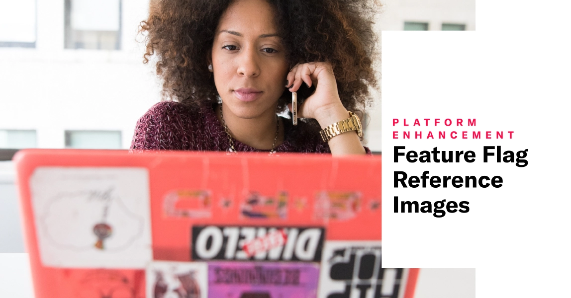 Feature Flag Reference Images · Airship Docs