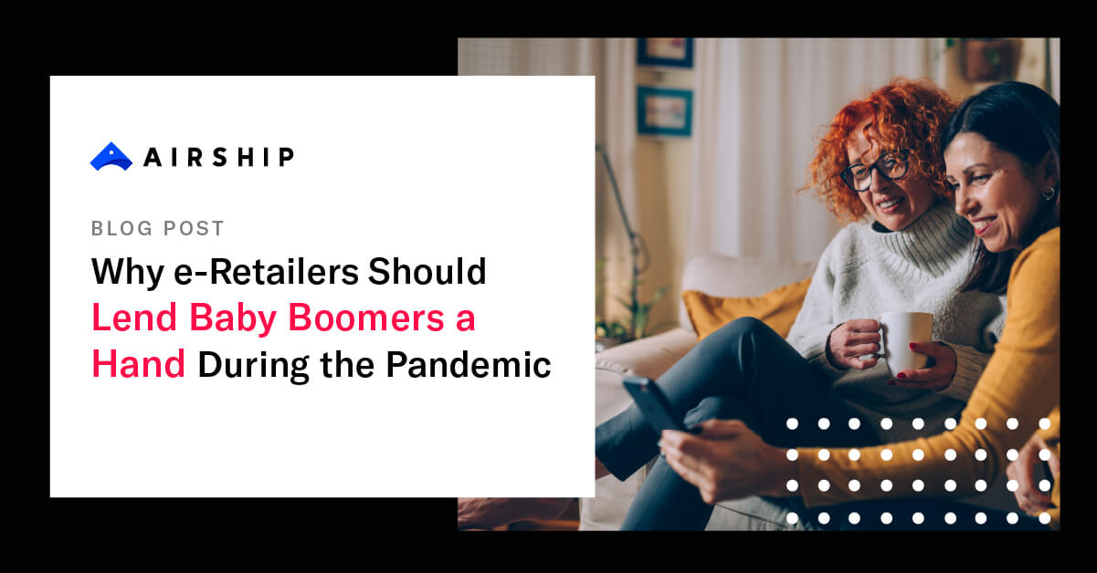 Why e-Retailers Should Lend Baby Boomers a Hand During the COVID-19 ...