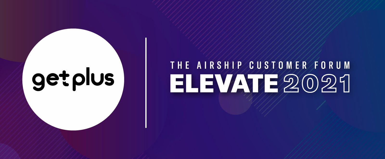 GetPlus Grows Engagement & Loyalty Through Customer Insights | Airship