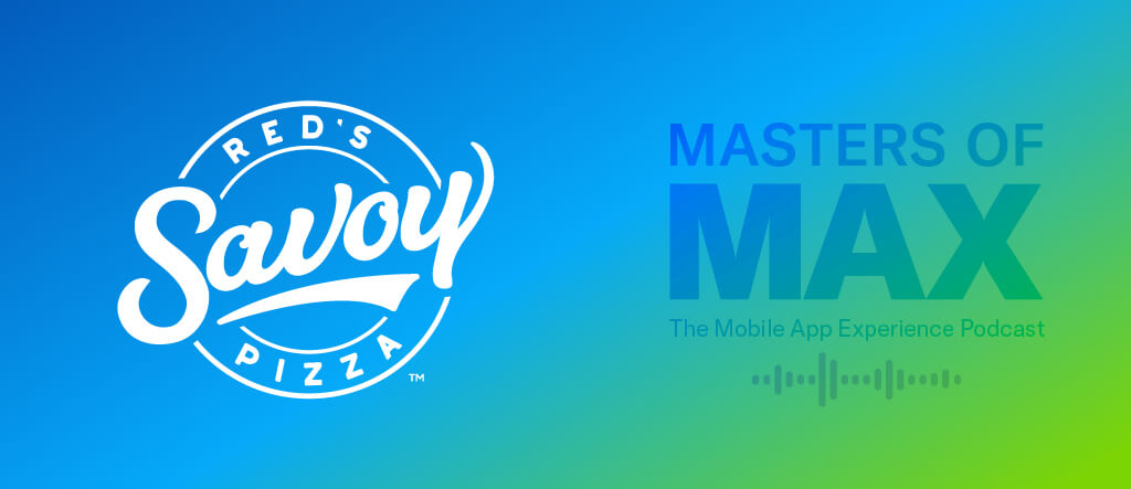 Pizza to Platform: How Red’s Savoy Pizza Leverages Mobile to Bolster ...