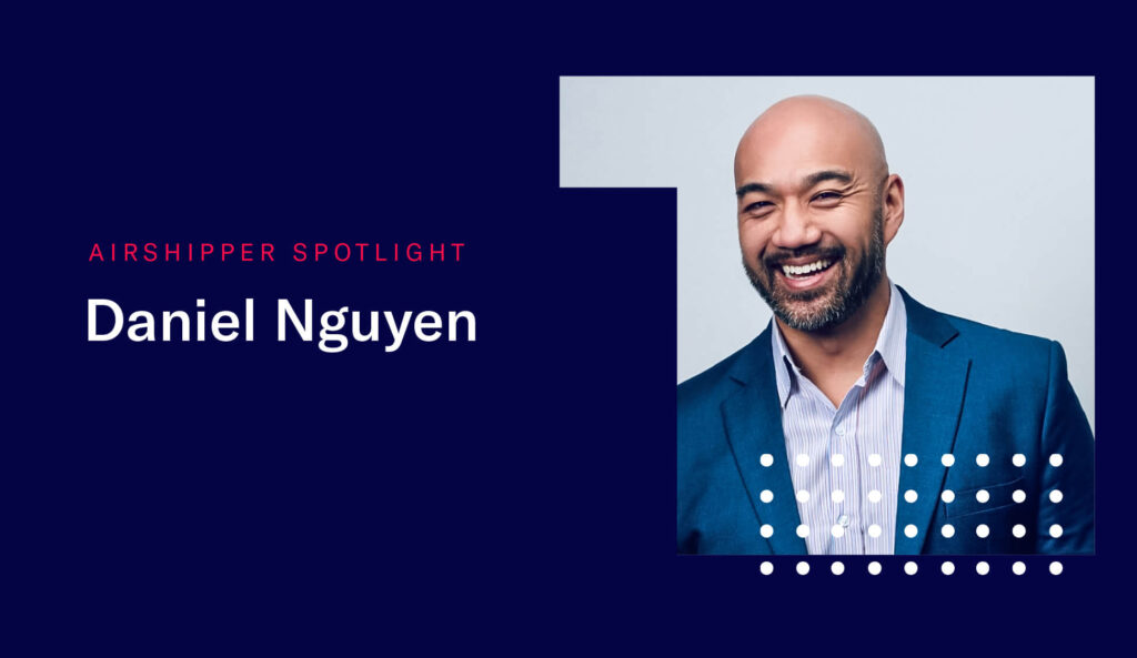 Meet Daniel Nguyen - General Manager of Customer Success and Airship’s ...